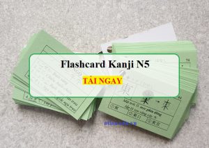 Tổng hợp bộ Flashcard Kanji N5 PDF - Download Free - Ngoại Ngữ Atlan