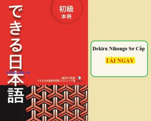 Download Dekiru Nihongo Sơ Cấp (PDF + CD) Miễn Phí - Ngoại Ngữ Atlan